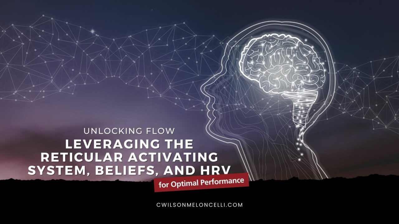 Unveiling the Power of the Reticular Activating System and HRV