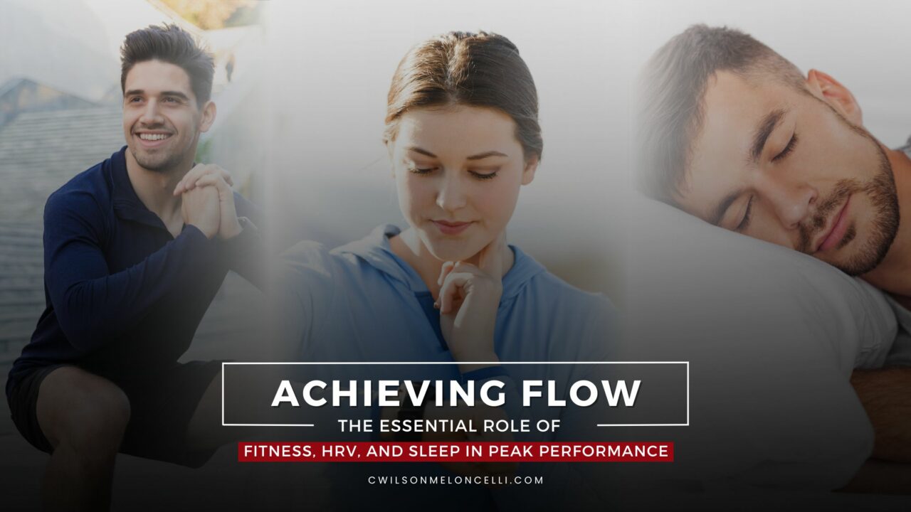 Flow State Optimization: The Role of Fitness, HRV, and Sleep