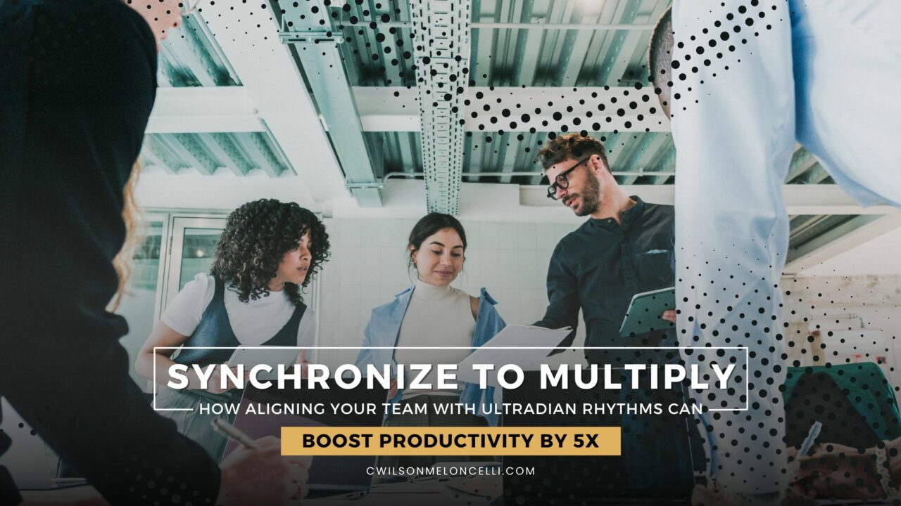 Aligning with Ultradian Rhythms Can 5x Your Team’s Productivity
